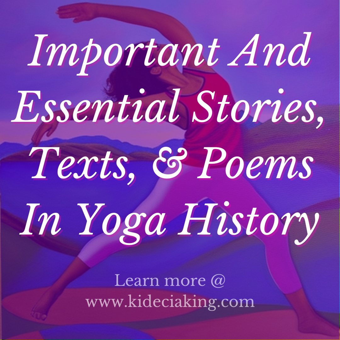 Texts In Yoga History-Essential Stories, Poems, And Writings